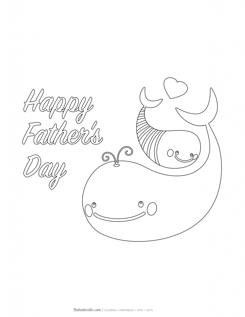 Whale Tale: Happy Father’s Coloring (printable) – Babadoodle